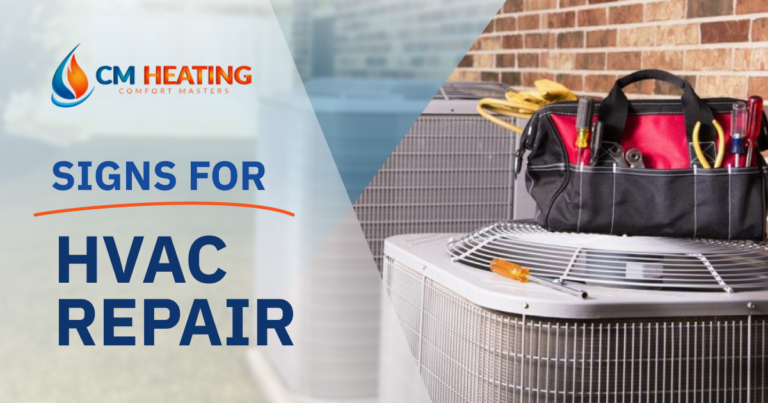 Signs for HVAC Repair | CM Heating